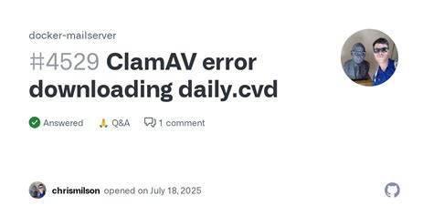 Clamav Error Downloading Daily Cvd · Docker Mailserver · Discussion 4529 · Github