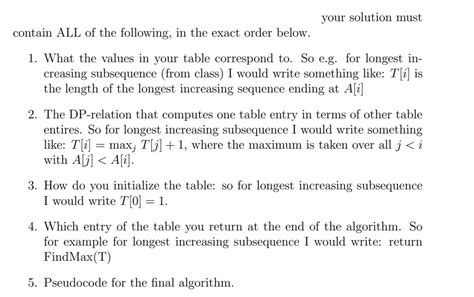 Solved Write A Dynamic Program To Solve Numcombosnk In