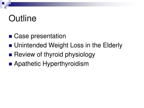 Ppt Unexplained Weight Loss A Case Of Apathetic Hyperthyroidism