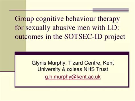 Ppt Group Cognitive Behaviour Therapy For Sexually Abusive Men With