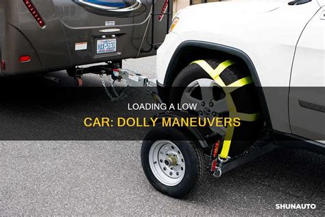 Loading A Low Car Dolly Maneuvers Shunauto