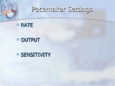 Temporary Pacemaker Slides