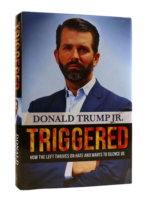 Triggered Donald Trump Jr First Edition First Printing