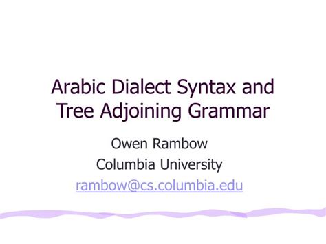 Ppt Arabic Dialect Syntax And Tree Adjoining Grammar Powerpoint