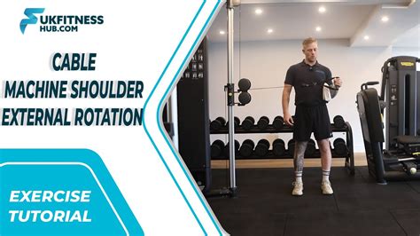 Exercise Tutorial Cable Machine Shoulder External Rotation Youtube