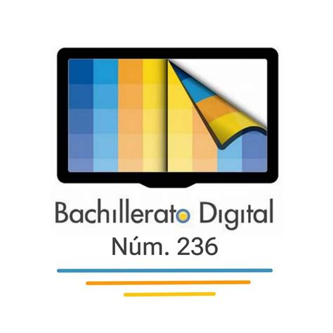 Bachillerato Digital Núm 236 Tepeyahualco