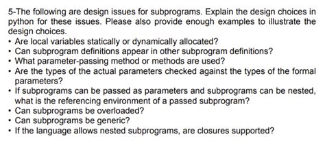Solved 5 The Following Are Design Issues For Subprograms