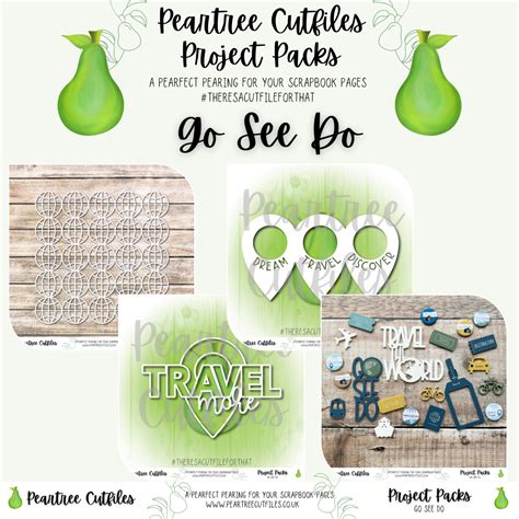Go See Do Project Pack Precut Peartree Cutfiles