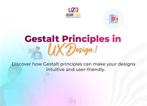 Gestalt Principles For Uiux Design Making Your Designs More Intuitive
