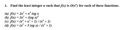 solved 1 find the least integer n such that f x is o xn