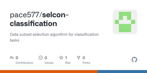 Github Pace577selcon Classification Data Subset Selection Algorithm