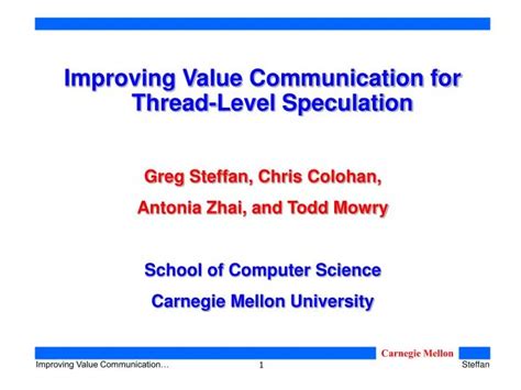 Ppt Improving Value Communication For Thread Level Speculation Greg