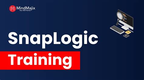 snaplogic training snaplogic certification course online snaplogic