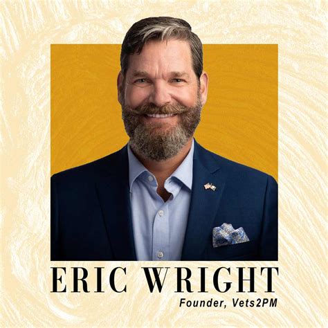 Eric Wrights Journey To Veterans Empowerment In The Workplace