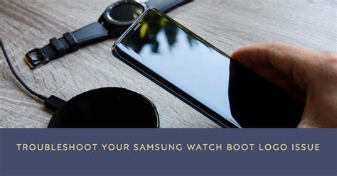Samsung Galaxy Watch Stuck On Boot Logo Learn Why And How To Fix It Seber Tech