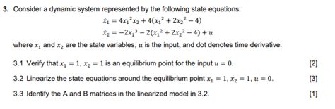 Solved Consider A Dynamic System Represented By The Chegg