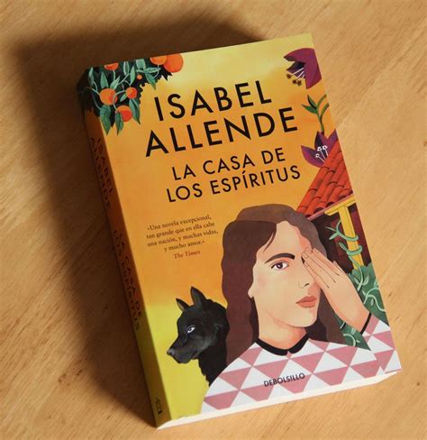 La Casa De Los Espíritus De Isabel Allende Resumen Y Análisis