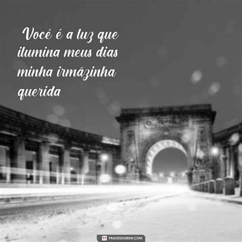 Frases Lindas De Amor Para Encantar Sua Irmã Mais Nova Frases Do Bem