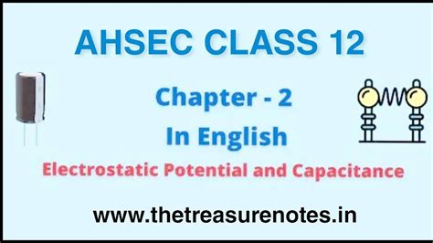 Ahsec Class 12 Physics Chapter 2 Electrostatic Potential And