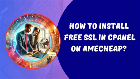 How To Install Free Ssl In Cpanel On Namecheap Easy Method