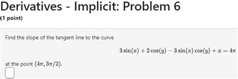 solved derivatives implicit problem 6 1 point find the