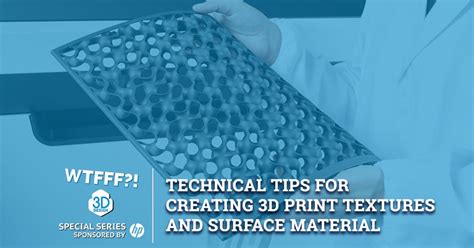 Technical Tips For Creating D Print Textures And Surface Materials Updated