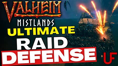 Valheim Mistlands Best Base Defense Against Raids Guide Gameplay