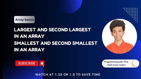 18 Array Basic Largest And Second Largest In An Array Smallest And