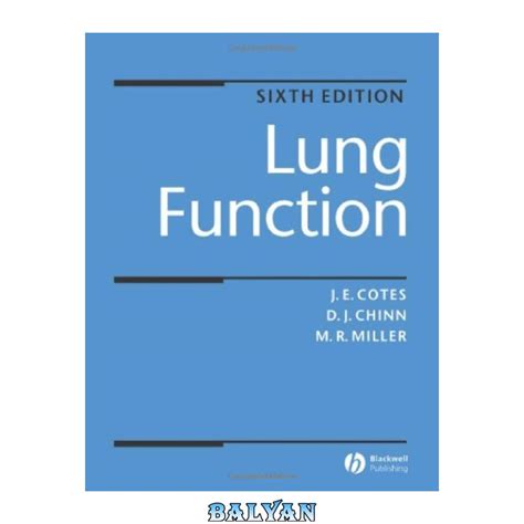 عملکرد ریه فیزیولوژی، اندازه گیری و کاربرد در پزشکی وبلاگ کتابخانه