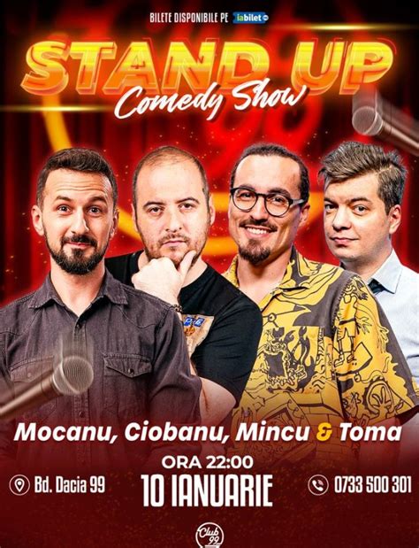 Stand Up Comedy Cu Mocanu Andrei Ciobanu Mincu And Toma La Club 99 Eveniment în București
