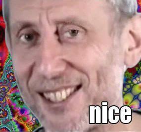 Noice Meme Michael Rosen Nice Meme With Rose In Mouth Micheal