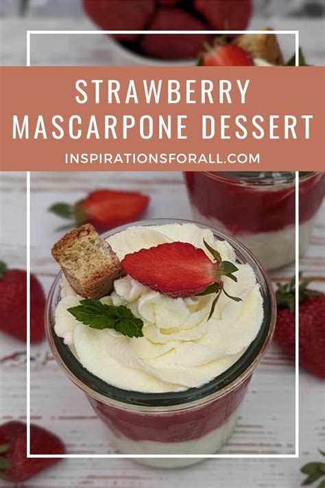 Strawberry Mascarpone Dessert Fruity And Creamy