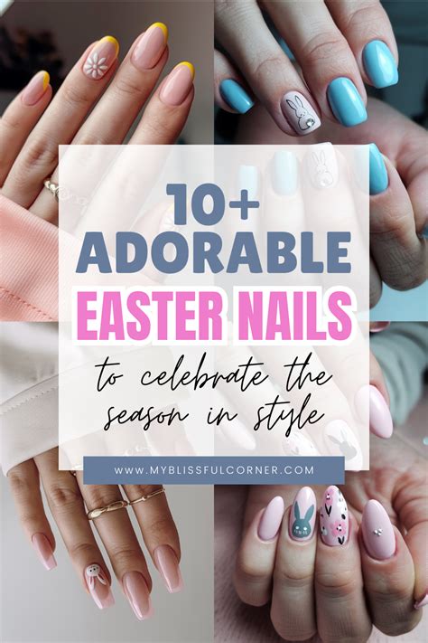 Hop Into Spring 10 Cute Easter Nails To Try This Season My Blissful
