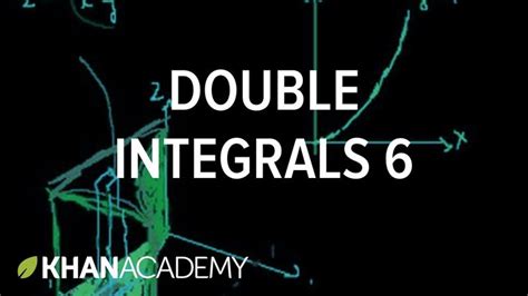 Double Integrals 6 Double And Triple Integrals Multivariable