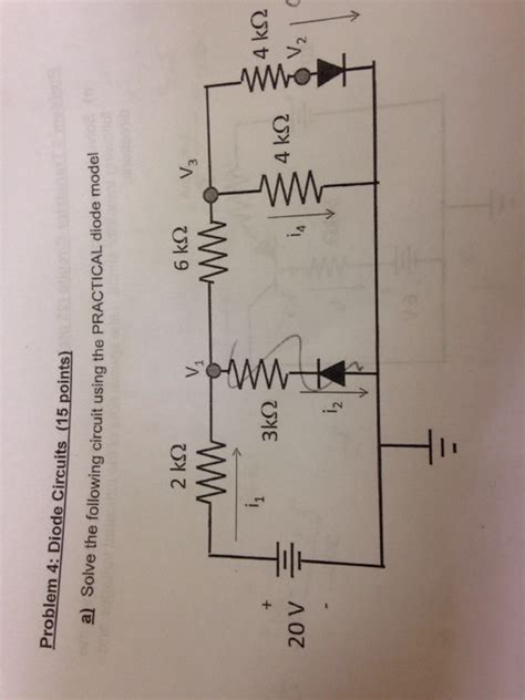 Solved Problem Diode Circuits Points A Solve The Chegg