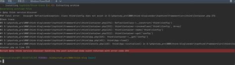 Tp6安装依赖script Php Think Servicediscover Handling The Post Autoload Dump Event Returned With