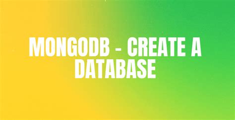 mongodb create database create database in mongodb techy hunger