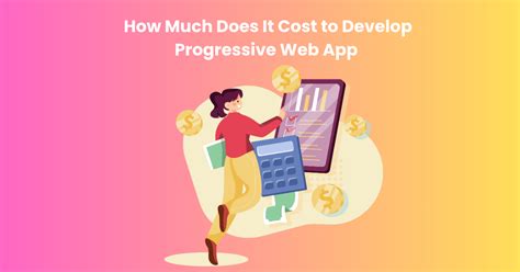 How Much Does It Cost To Develop Progressive Web App In 2026