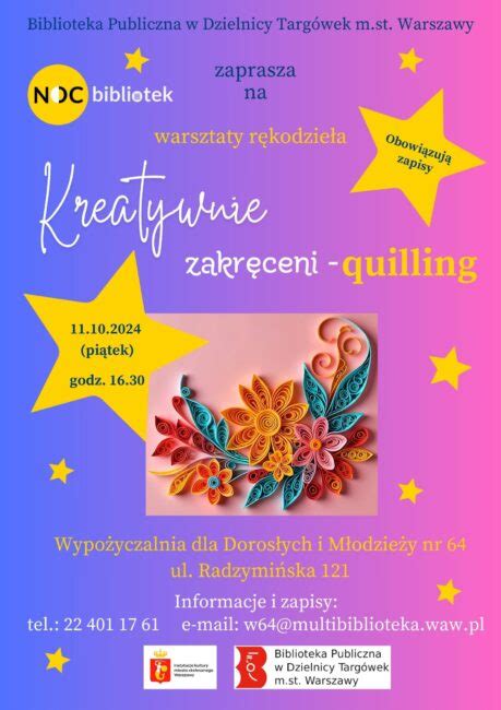 Rodzinne Warsztaty Rękodzieła „kreatywnie Zakręceni Quilling” Biblioteka Publiczna W