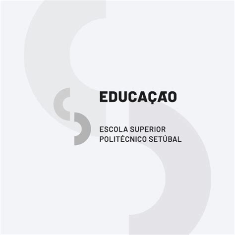 Cursos Escola Superior De Educação Eseips
