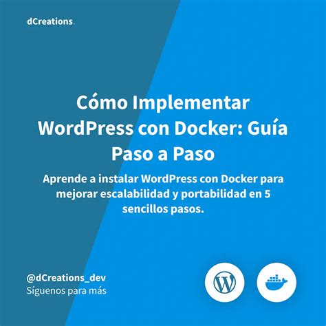 Guía Paso A Paso De Implementación De Wordpress Con Docker