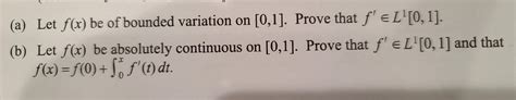solved a ﻿let f x ﻿be of bounded variation on 0 1 ﻿prove
