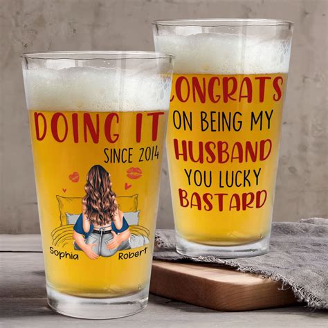Congrats On Being My Husband Doing It Since Personalized Beer Glas
