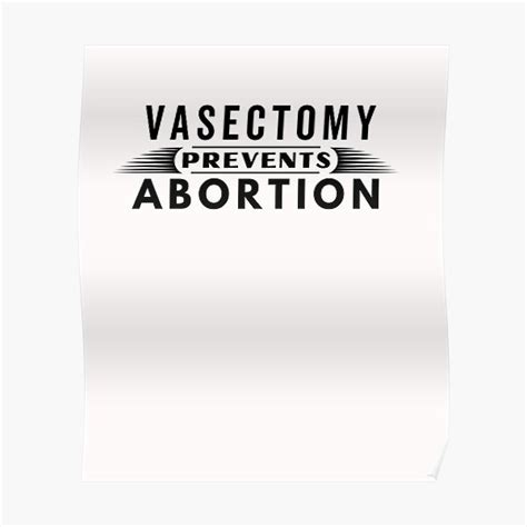 Póster La Vasectomia Previene El Aborto Vasectomia Meme De Rajeshbj