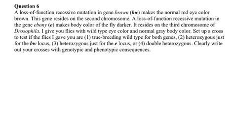 Solved A Loss Of Function Recessive Mutation In Gene Brown