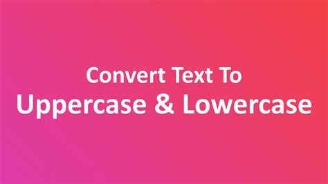 Convert Input Fields Value And Elements Text To Uppercase And Lowercase With Javascript