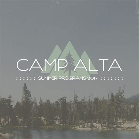 Camp Alta Quarterly Update Camp Alta