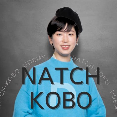 なっち工房 Natch Kobo Youtube