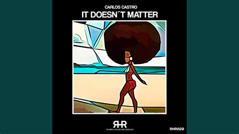It Doesnt Matter Extended Mix Youtube