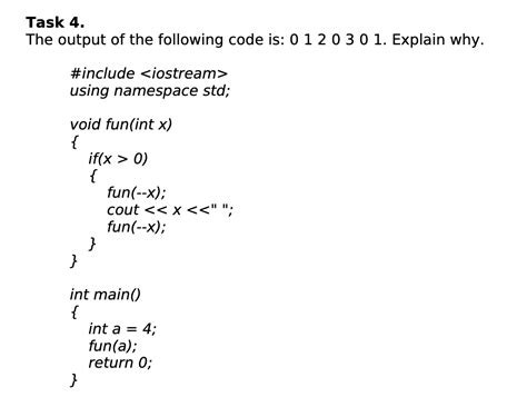 Solved Task The Output Of The Following Code Is Chegg